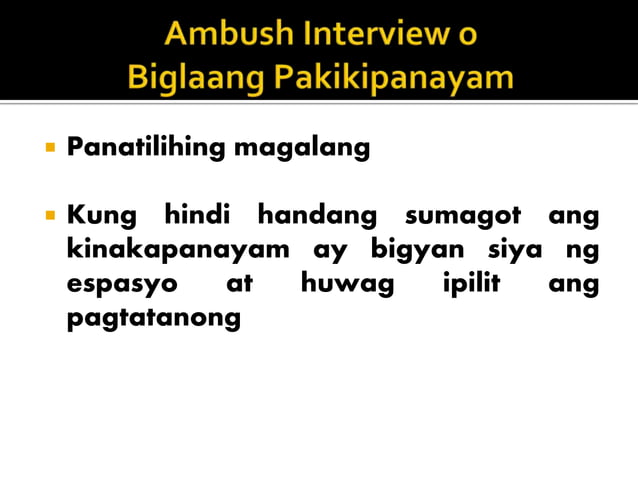 Pakikipanayam | PPTX