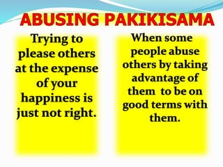 PAKIKISAMA AND HIYA (WELFREDO LUBRICO YU JR) | PPTX