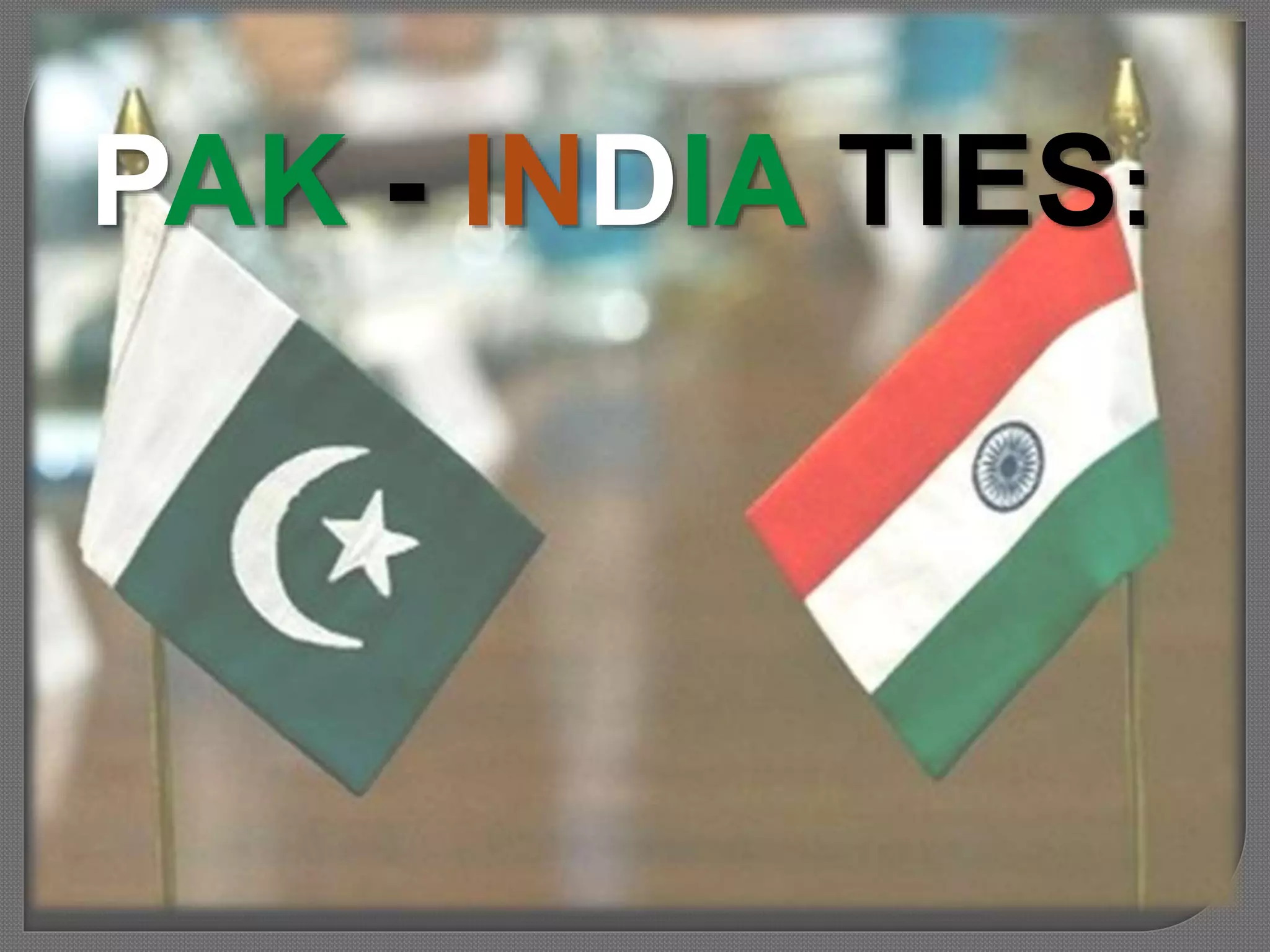 Pak indo relation | PPTX