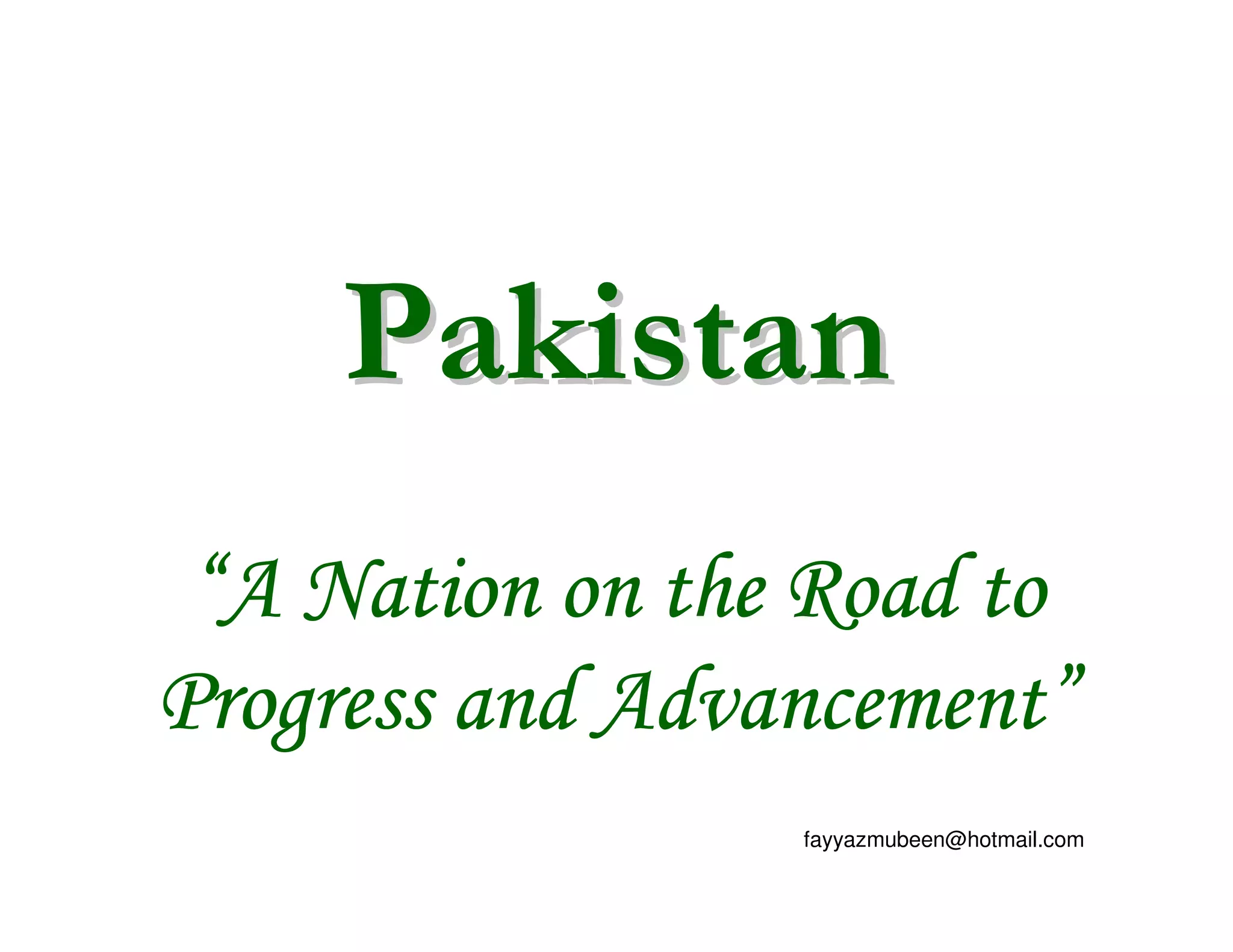 Pakistan A Feel Good Presentation | PDF