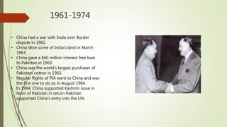 Pakistan china relations | PPTX