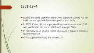 Pakistan china relations | PPTX