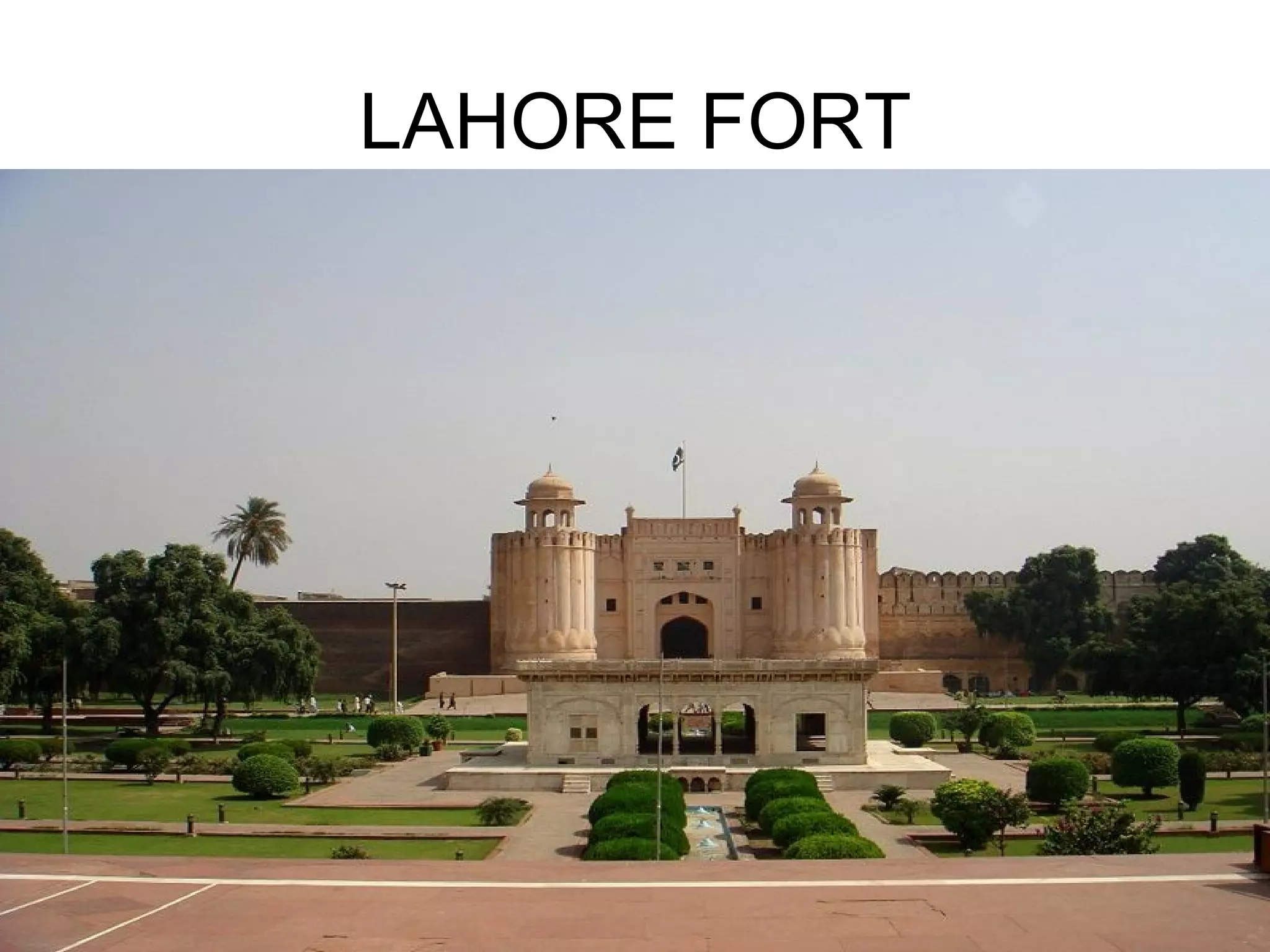 Pakistan Lahore Fort | PPT
