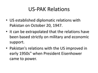 Pakistan united sates relations | PPTX