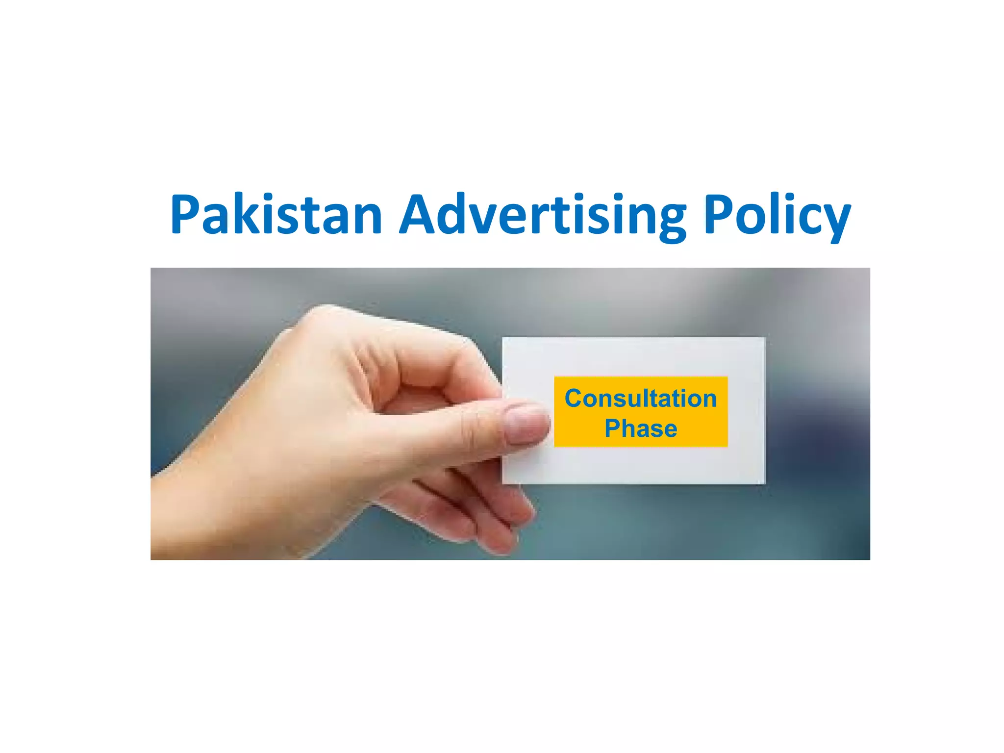 Pakistan Advertising Policy | PPT