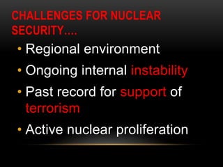 Pakistan and nuclear terrorism | PPTX