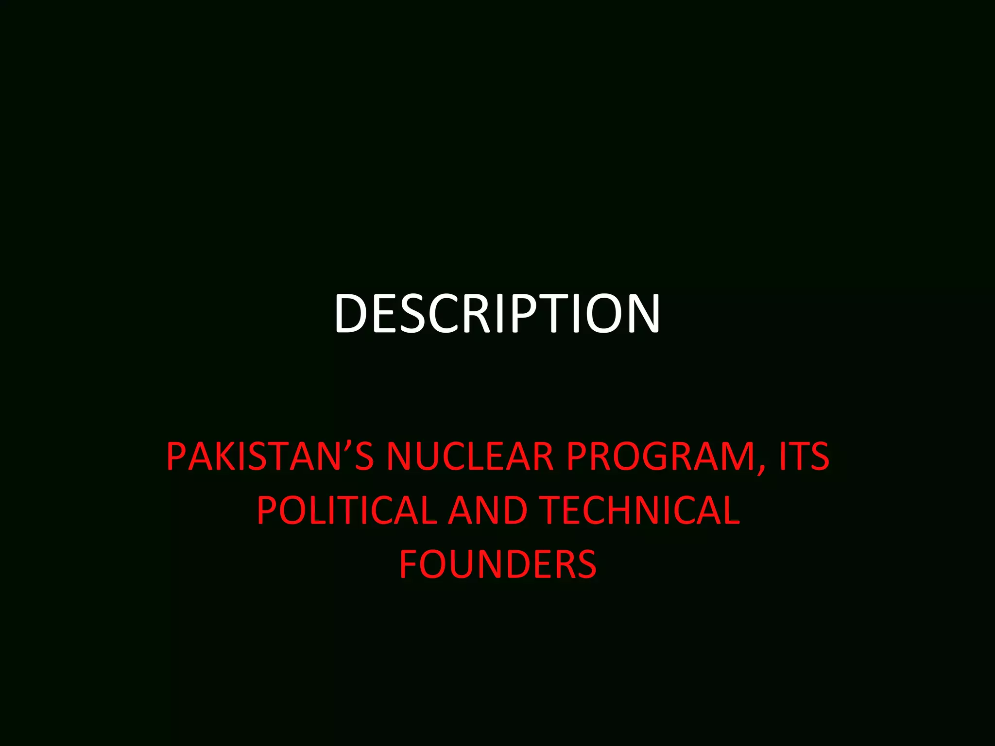 Pakistan atomic program | PPT