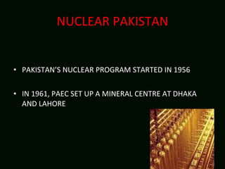Pakistan atomic program | PPT