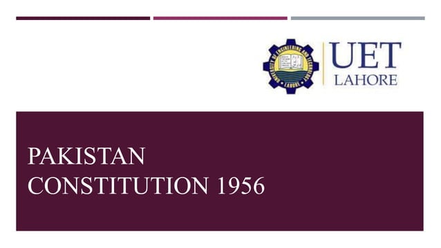 Pakistan Constitution 1956 | PPT