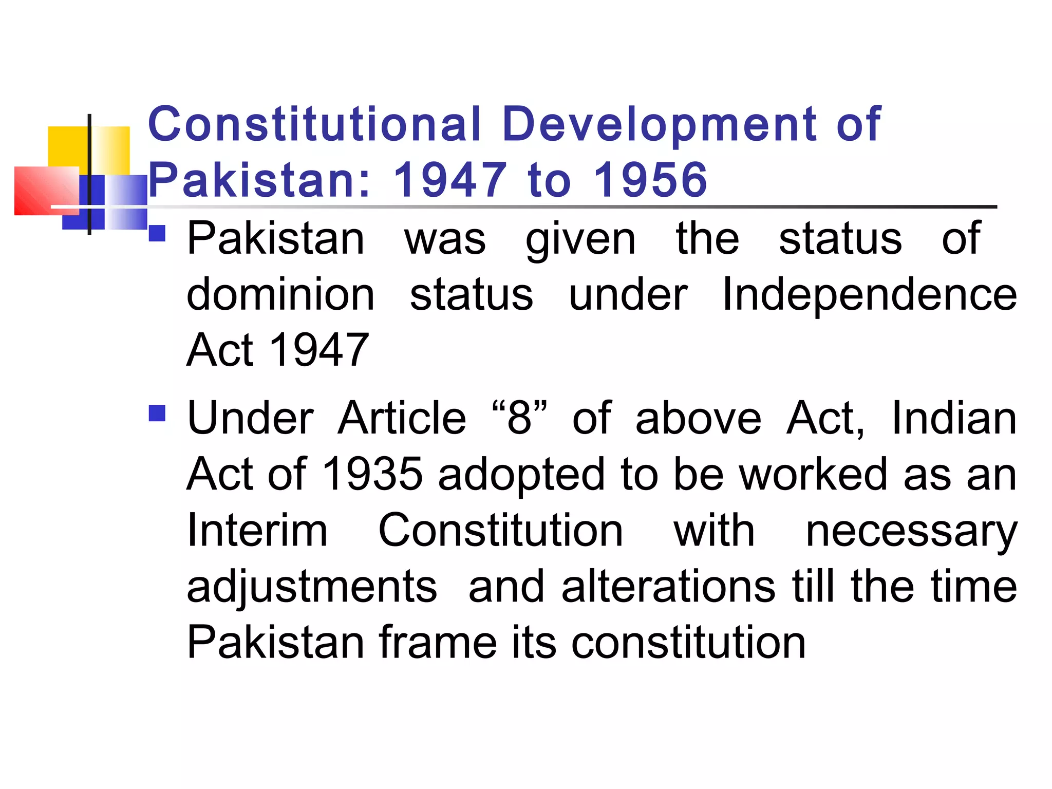Pakistan Constitutional History from 1947 to 1956 | PPT
