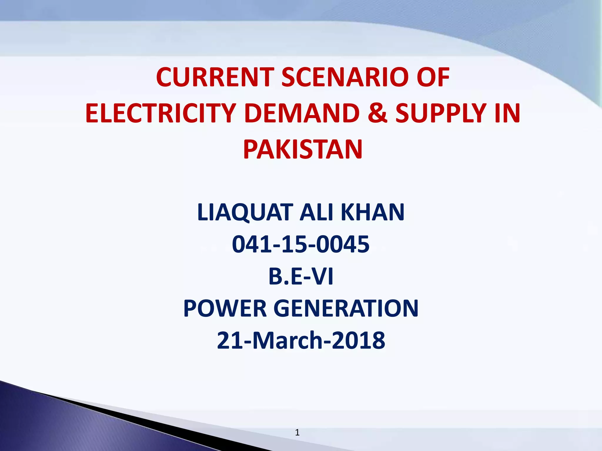 Pakistan electricity scenario | PPTX
