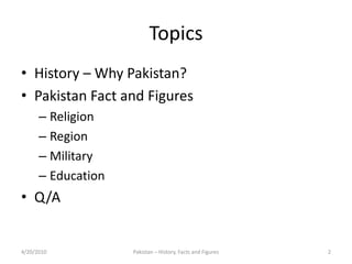 Pakistan – history, facts and figures | PPT