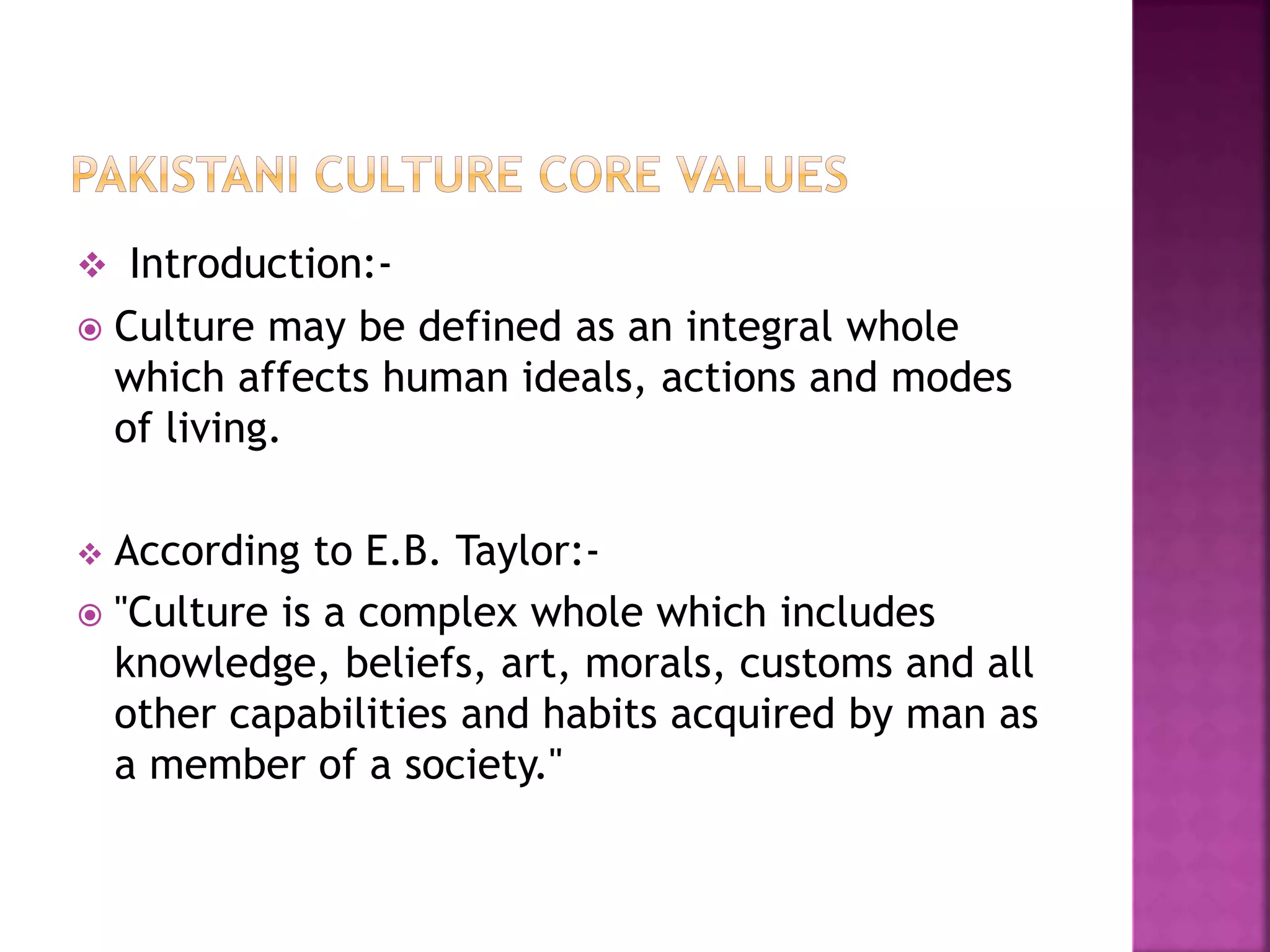 Pakistani culture core values | PPTX
