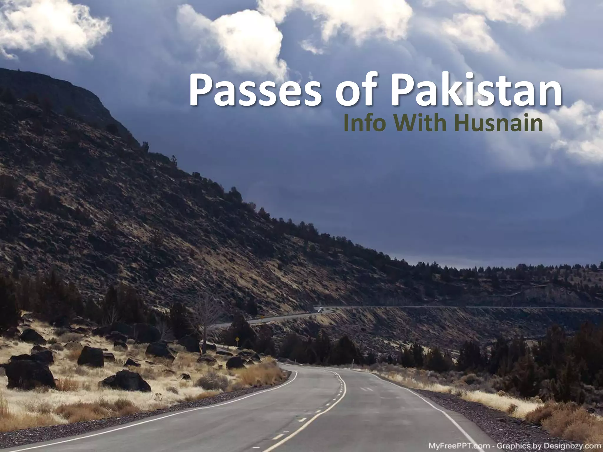 Famous Passes of Pakistan | PPTX | Asia Travel | Travel Locations