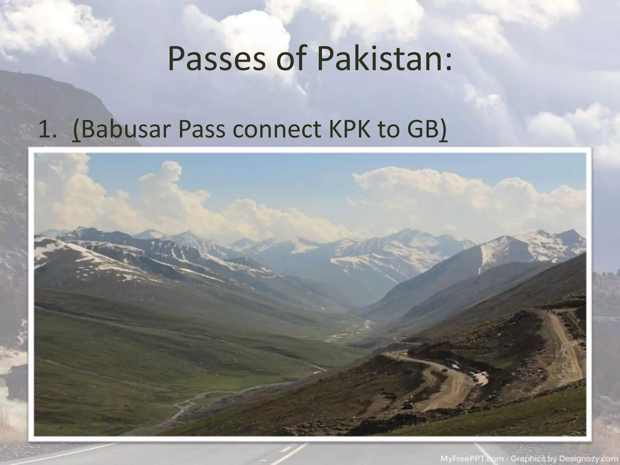 Famous Passes of Pakistan | PPTX | Asia Travel | Travel Locations