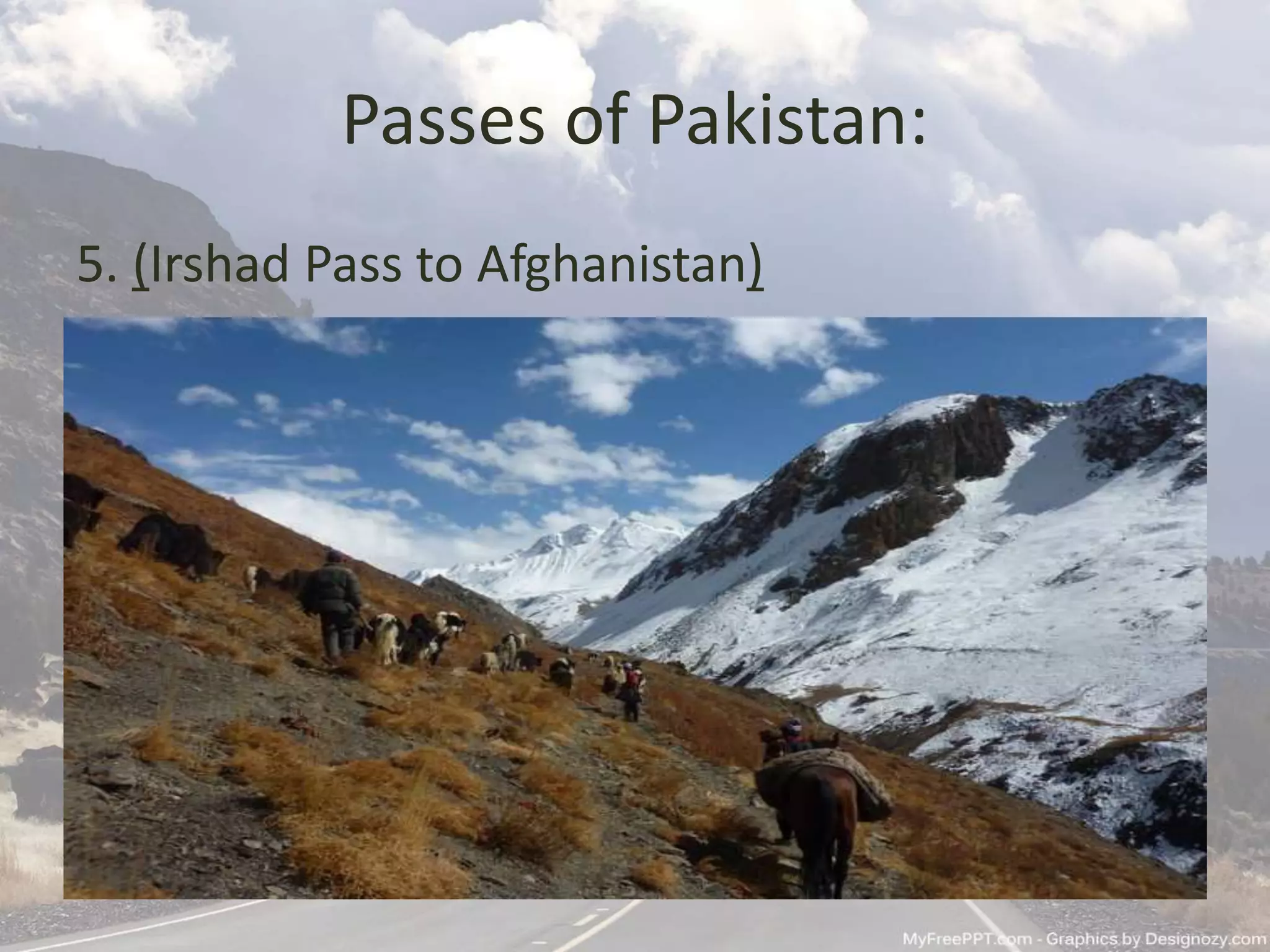 Famous Passes of Pakistan | PPTX | Asia Travel | Travel Locations