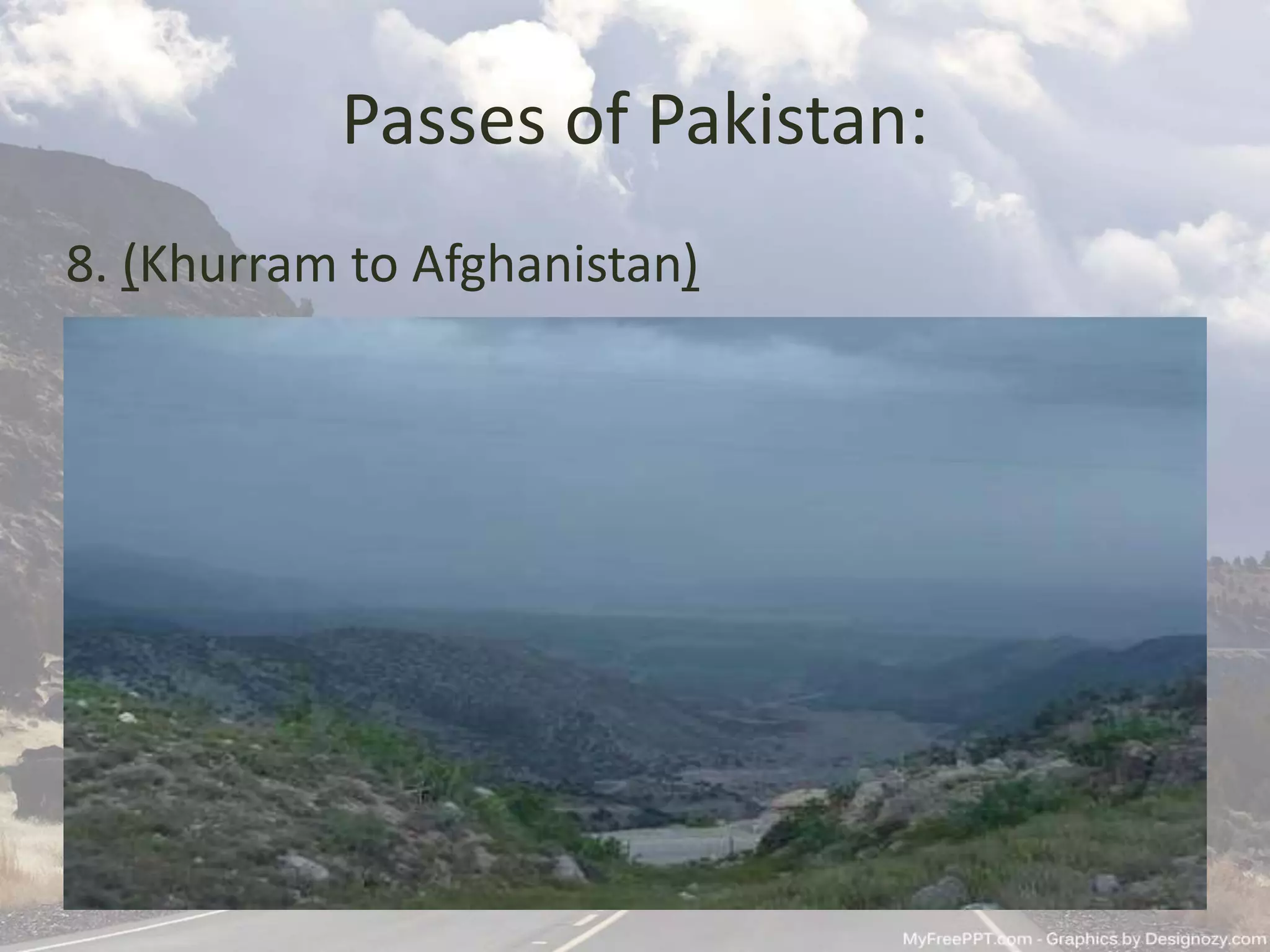 Famous Passes of Pakistan | PPTX | Asia Travel | Travel Locations
