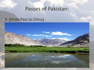 Famous Passes of Pakistan | PPTX | Asia Travel | Travel Locations