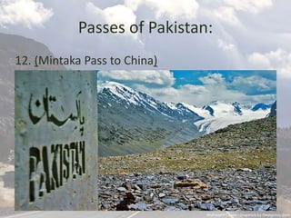Famous Passes of Pakistan | PPTX | Asia Travel | Travel Locations