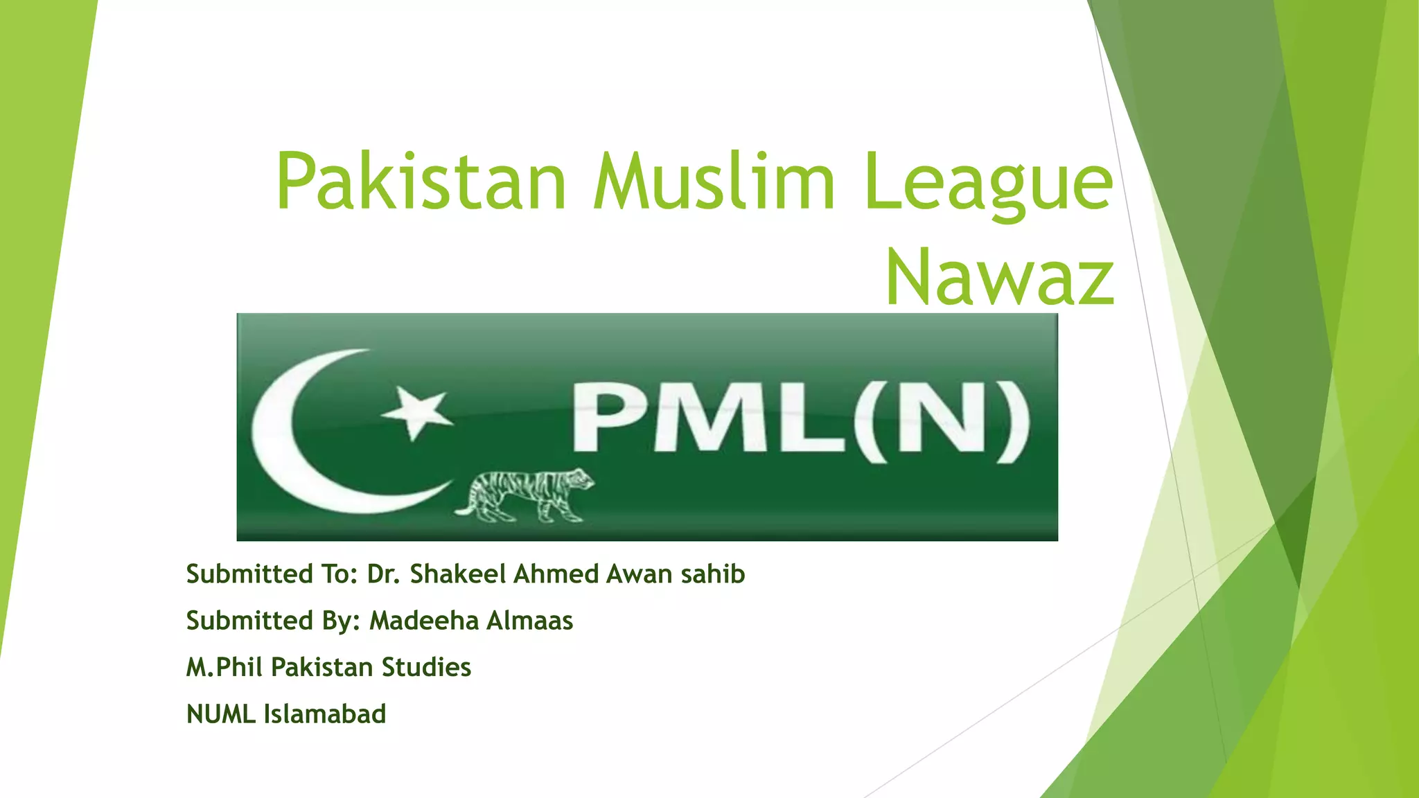 Pakistan Muslim League Nawaz | PPT