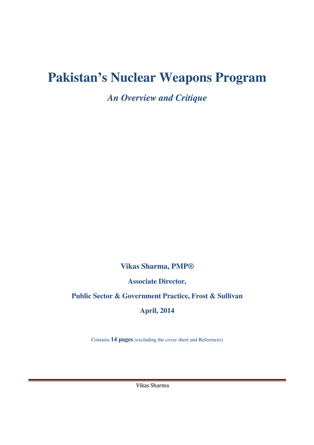 Pakistan's Nuclear Weapons Program - An overview and critique | PDF