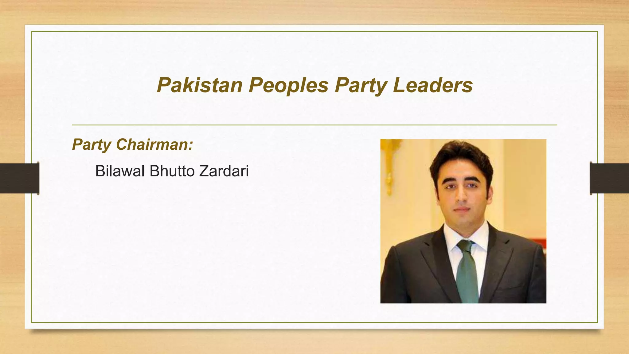 Pakistan peoples party democratic and socialist party- A brief History ...