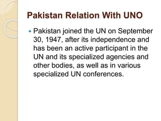 Pakistan policy with un | PPTX