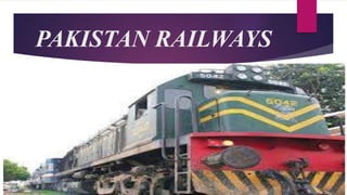Pakistan railways | PPTX