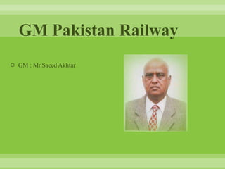Pakistan railways.ppt 2003 (1) | PPTX