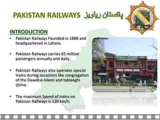Pakistan railways پاکستان ریلویز ‎(final) | PPTX