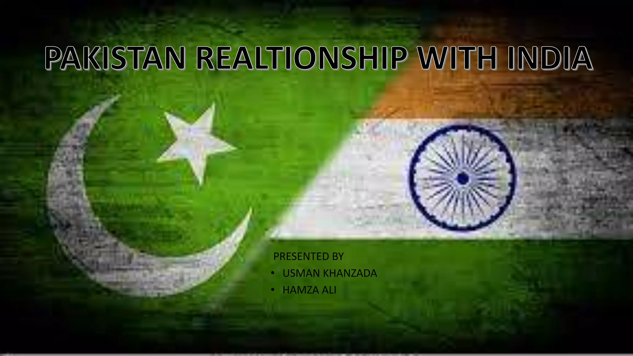 Pakistan relations with neighbours | PPTX
