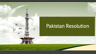 Pakistan resolution | PPTX