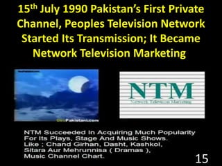 PAKISTAN RISE OF MEDIA HISTORY | PPT
