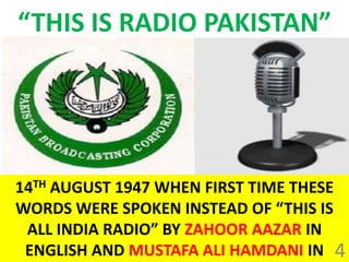 PAKISTAN RISE OF MEDIA HISTORY | PPTX