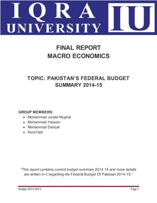 Pakistan’s federal budget summary 2014 15 (Macro-Economics,Iqra ...