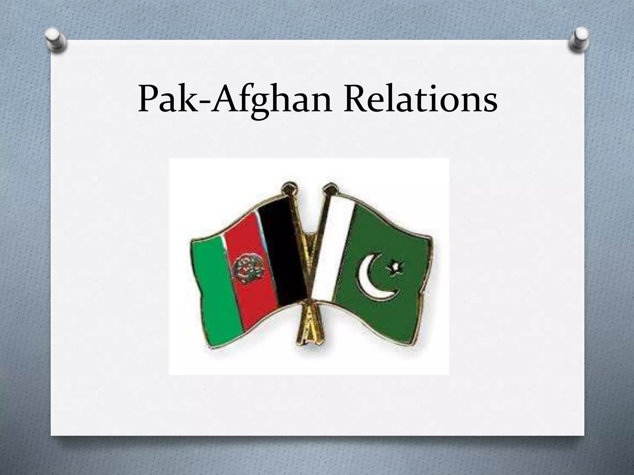 Pakistan’s relations with neighbors | PPTX