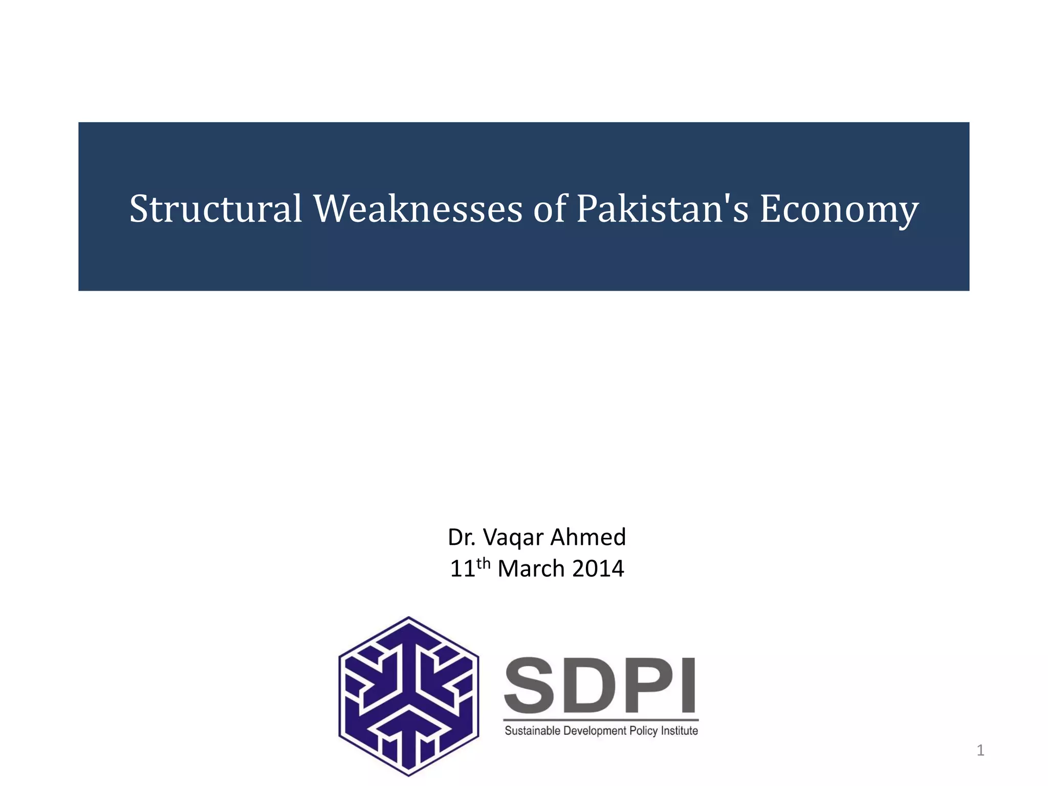 Structural Weaknesses of Pakistan Economy | PDF