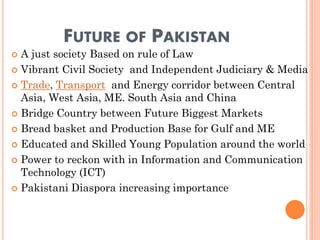 Pakistan Strengths.... lets promote Pakistan and discuss positives | PDF
