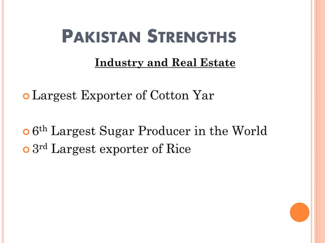 Pakistan Strengths.... lets promote Pakistan and discuss positives | PPT