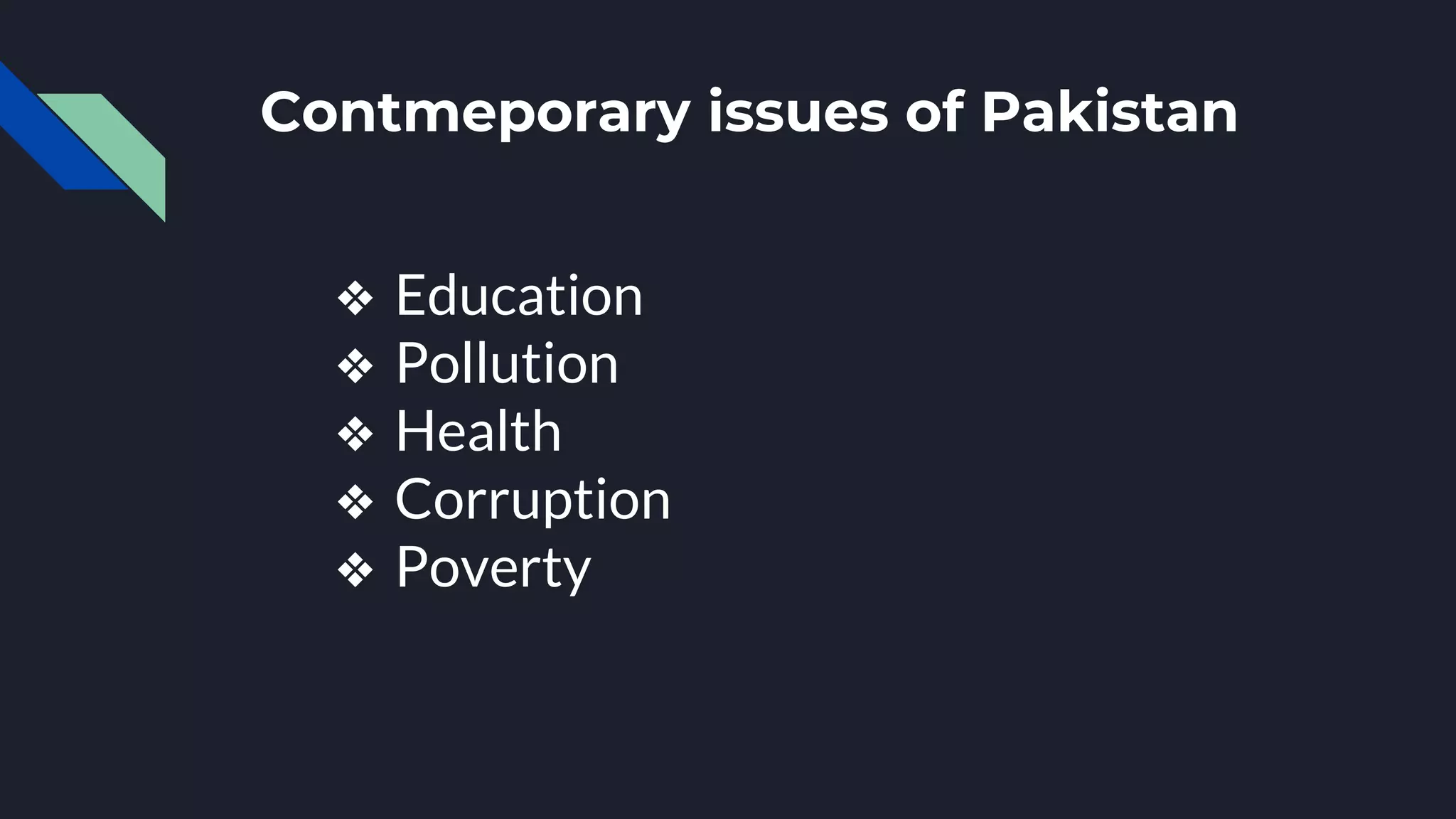 Contemporary issues of Pakistan (Pakistan Studies) | PPTX