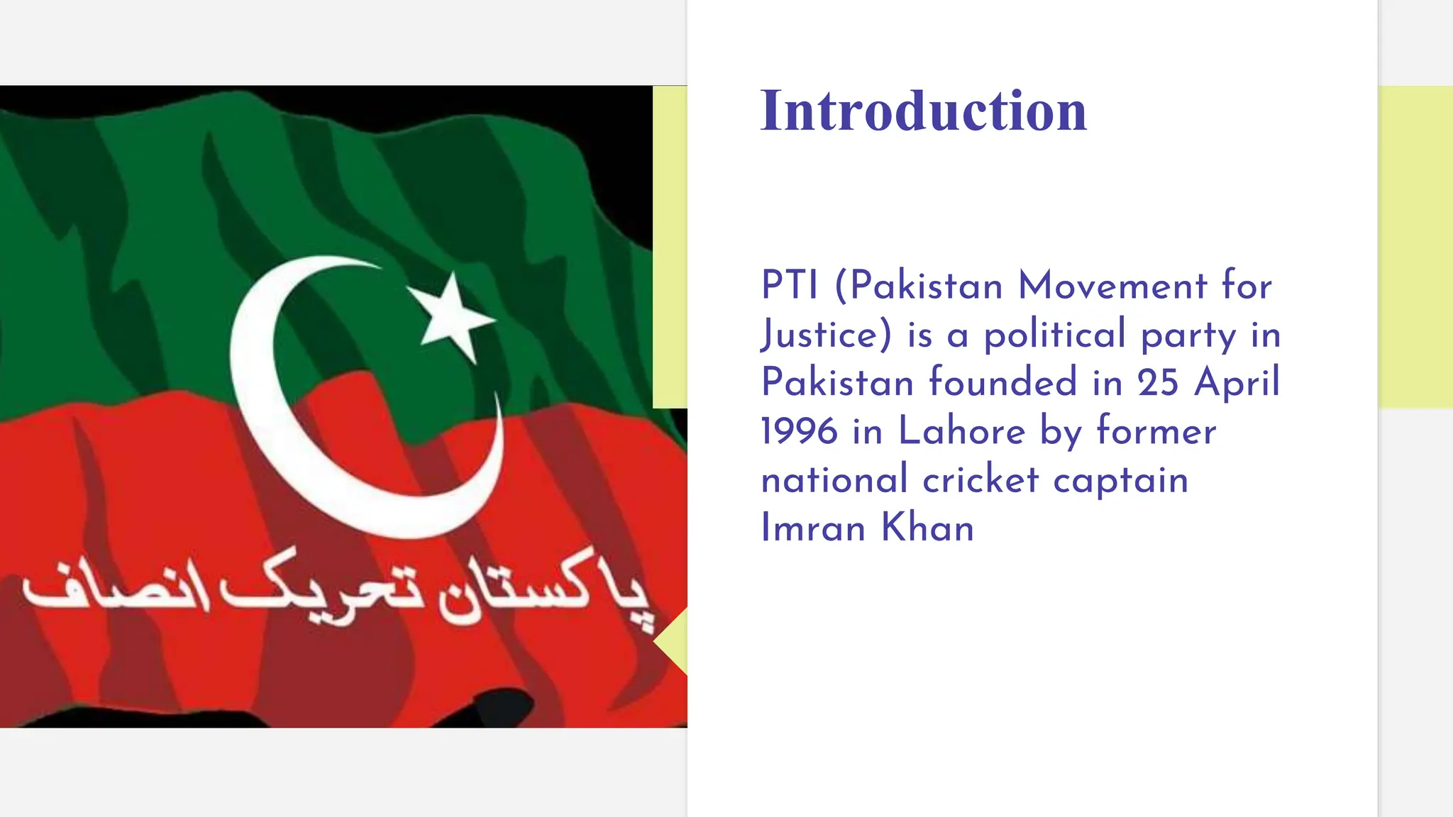 Pakistan's National Party (Paskitan Tehreek E Insaf PTI) | PPTX