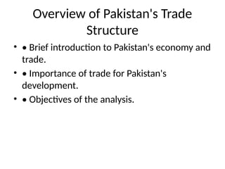 Pakistan_Trade_Policies_Analysis presentation.pptx
