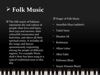 Music Culture Of Pakistan | PPT | World/International Music | Music