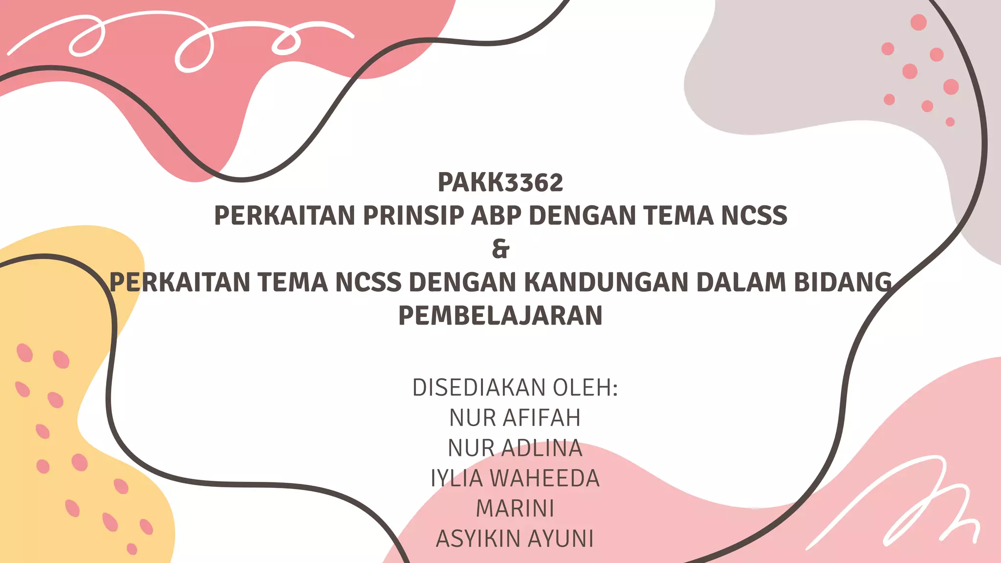 PAKK3362 Perkaitan Tema NCSS dan Bidang Pembelaran PERMATA | PDF