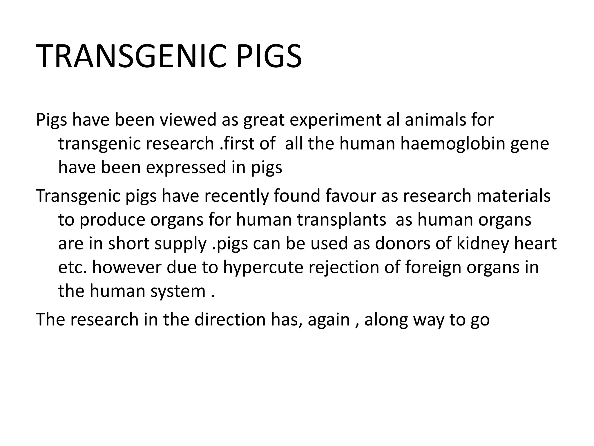 transgenic animals | PPTX | Reproductive Health | Diseases and Conditions