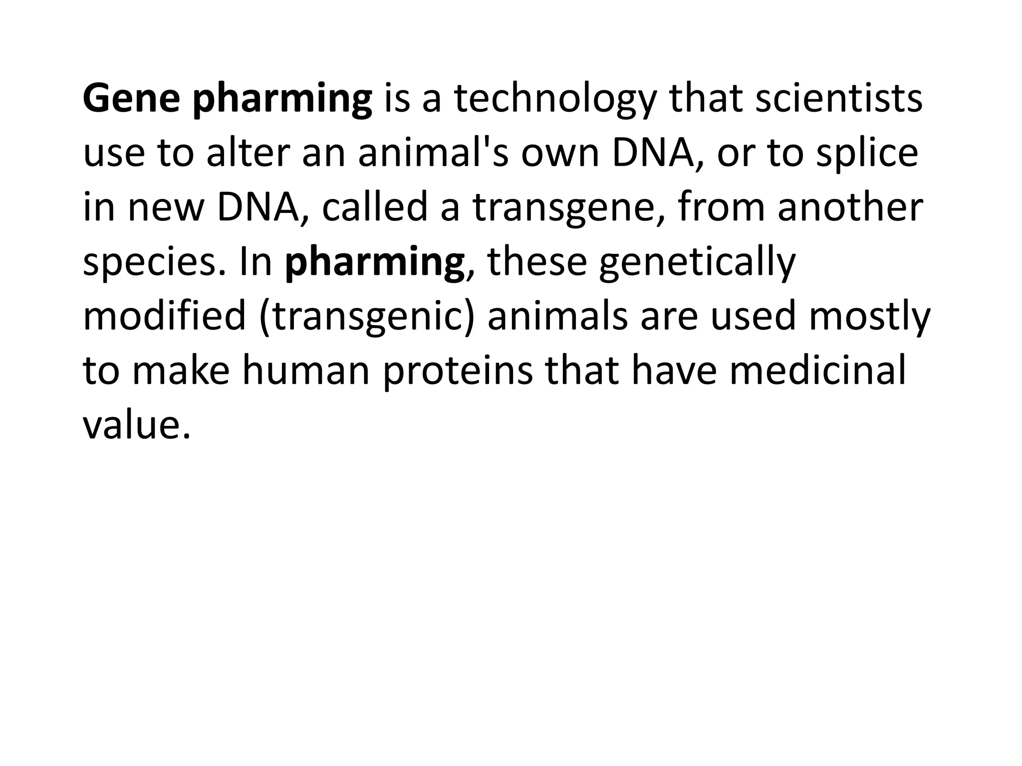transgenic animals | PPTX | Reproductive Health | Diseases and Conditions