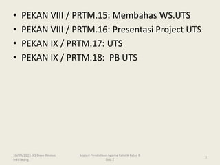 Pak kelas8 bahan bab2 uts sm1 dave | PPTX