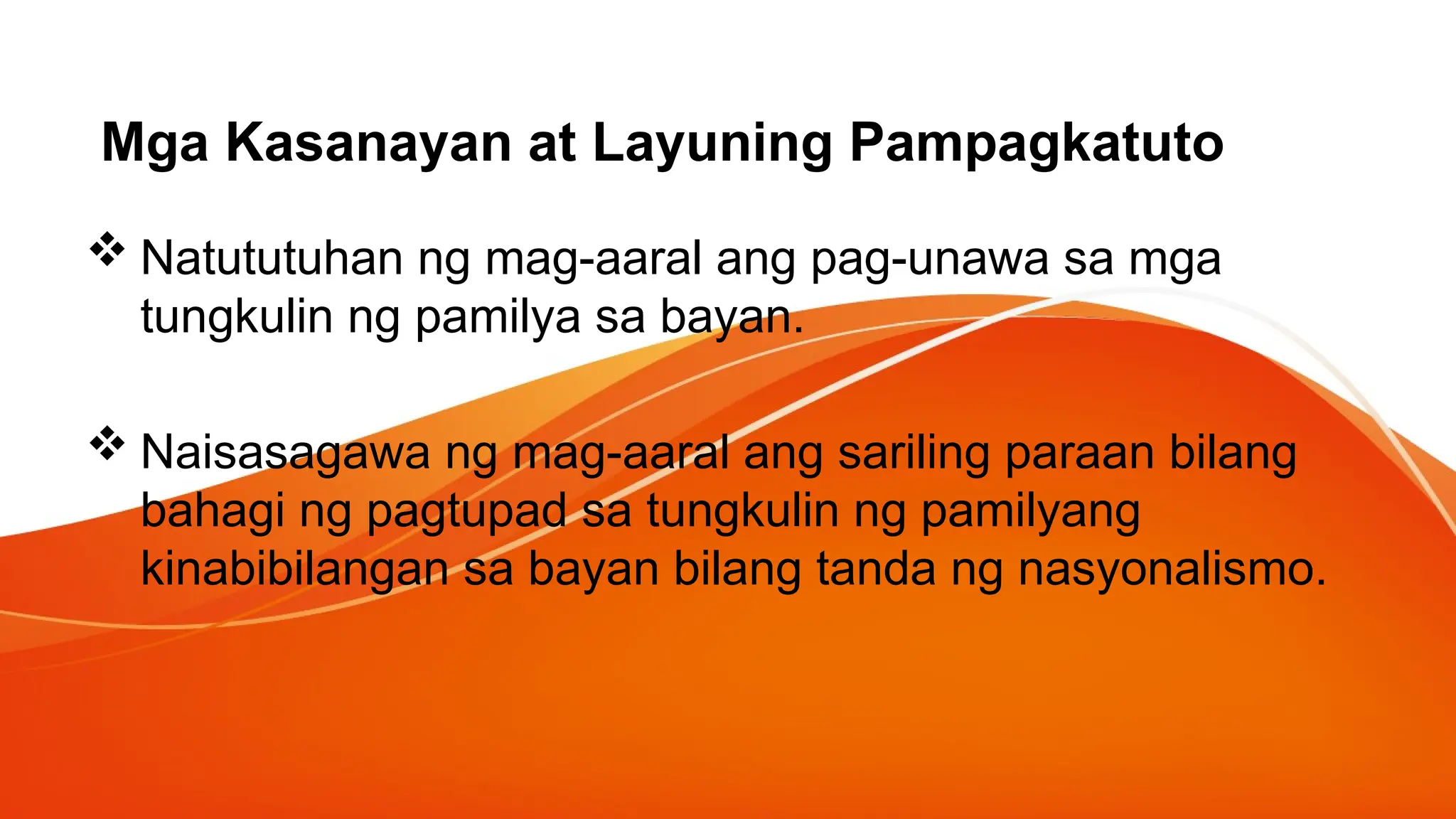 ESP 7 Quarter 2 Pakikibahagi ng Pamilya sa mga pambanang Pagdiriwang na ...
