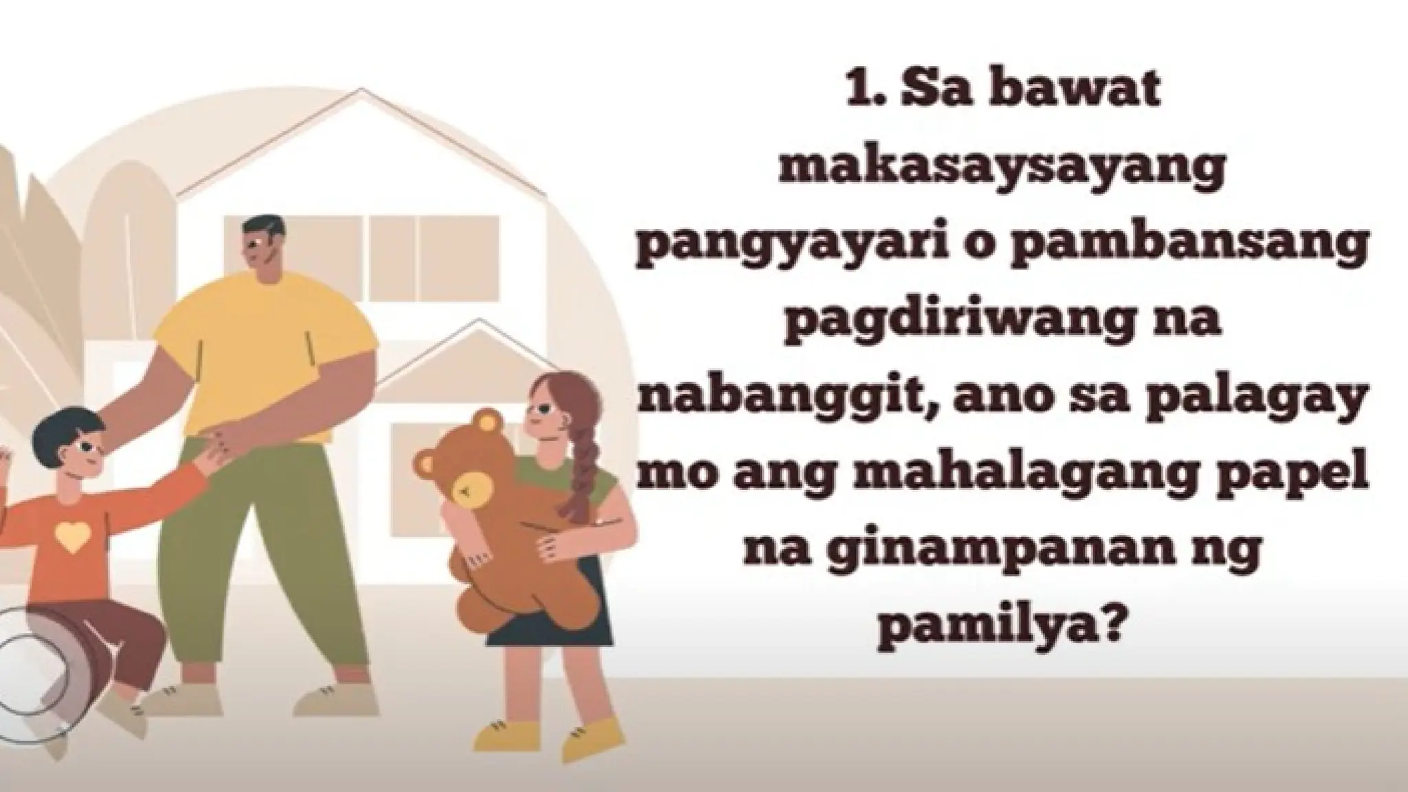 ESP 7 Quarter 2 Pakikibahagi ng Pamilya sa mga pambanang Pagdiriwang na ...
