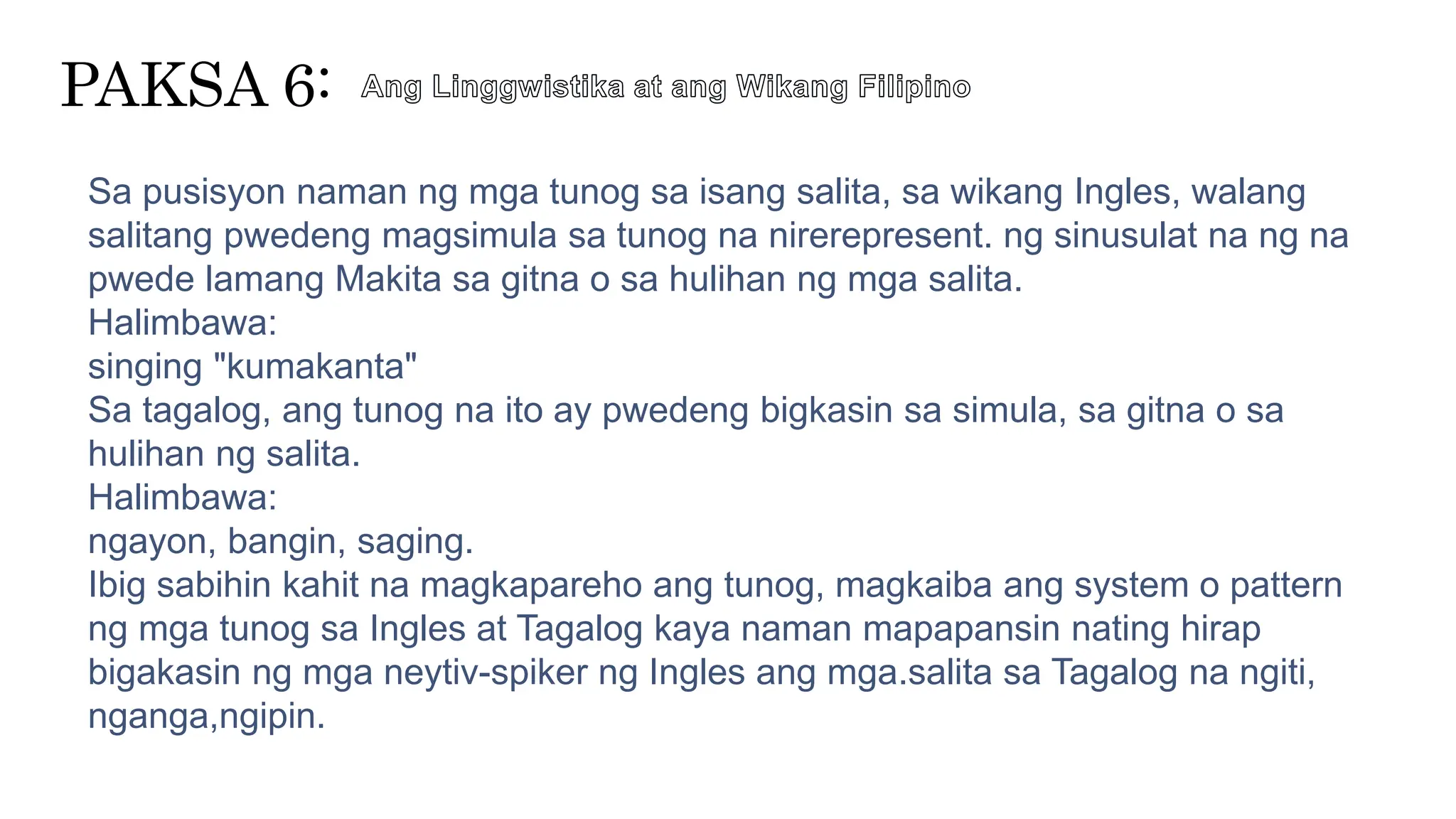 PAKSA 6 Ang Linggwistika at ang Wikang Filipino.pptx